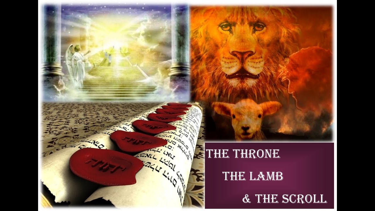 Revelation Ch 5 The Lion The Lamb And The Scroll Revelation 5 The Lion
